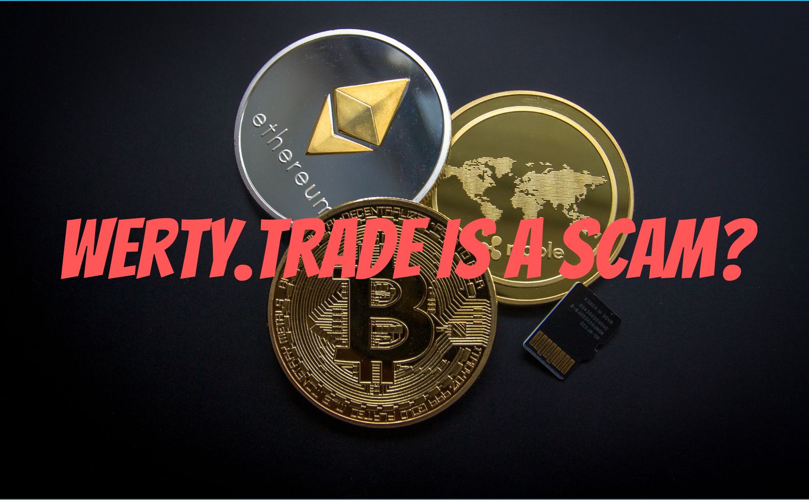 Avoiding the Werty.Trade Trap: A Warning for Investors